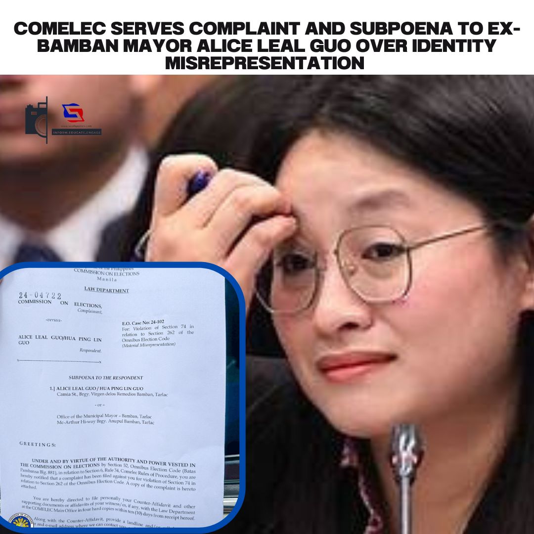 COMELEC Serves Complaint and Subpoena to Ex-Bamban Mayor Alice Leal Guo ... COMELEC Serves Complaint and Subpoena to Ex-Bamban Mayor Alice Leal Guo ...